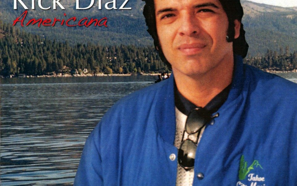 RICK DIAZ: Americana | San Diego Troubadour