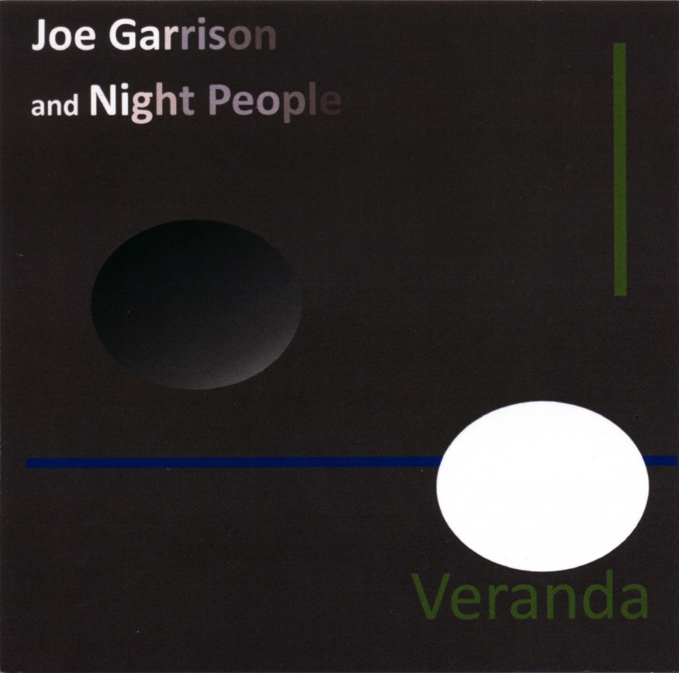 JOE GARRISON AND NIGHT PEOPLE: Veranda | San Diego Troubadour