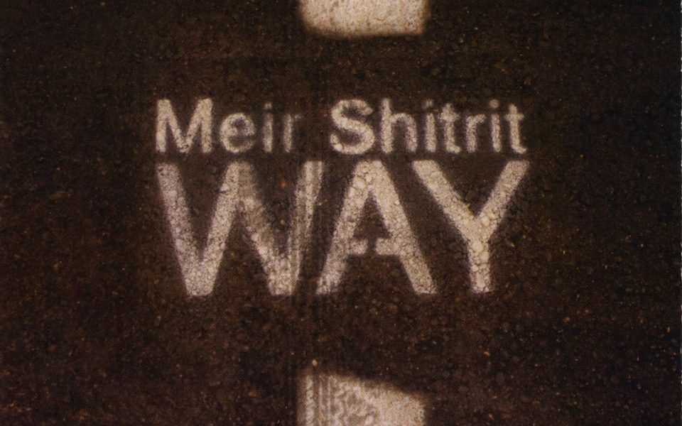 MEIR SHITRIT: Way | San Diego Troubadour