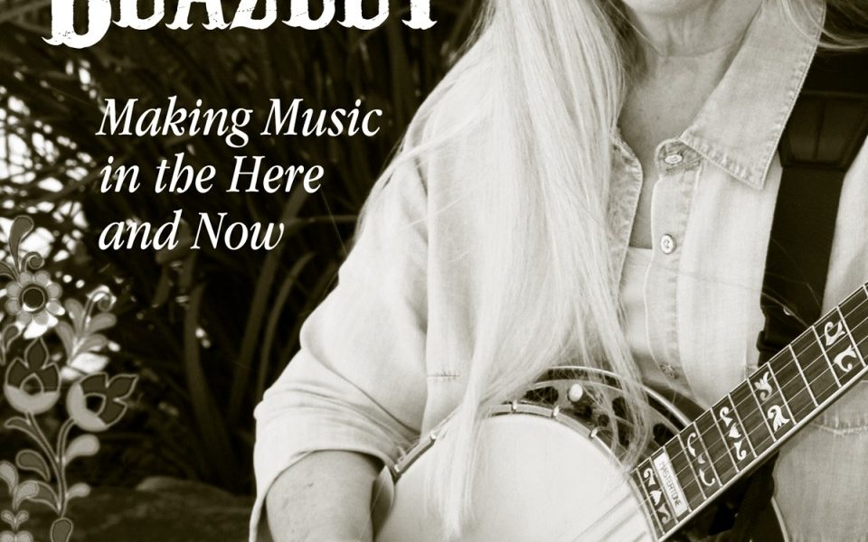 JANET BEAZLEY: Making Music in the Here and Now | San Diego Troubadour