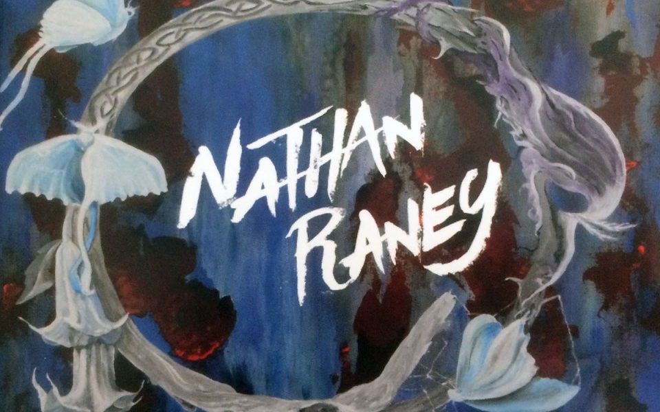 NATHAN RANEY | San Diego Troubadour