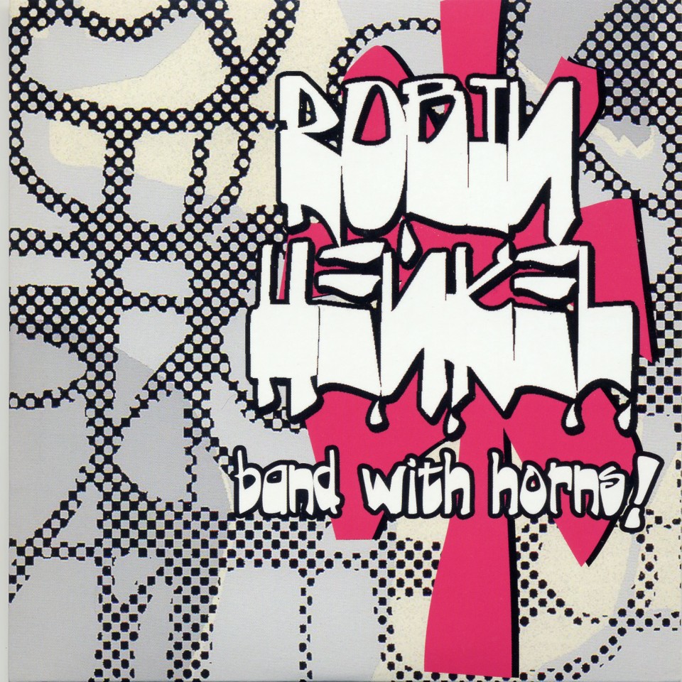 ROBIN HENKEL BAND WITH HORNS! | San Diego Troubadour