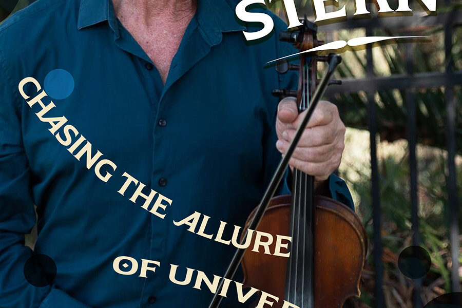 Ted Stern: Chasing the Allure of Universal Magic | San Diego Troubadour
