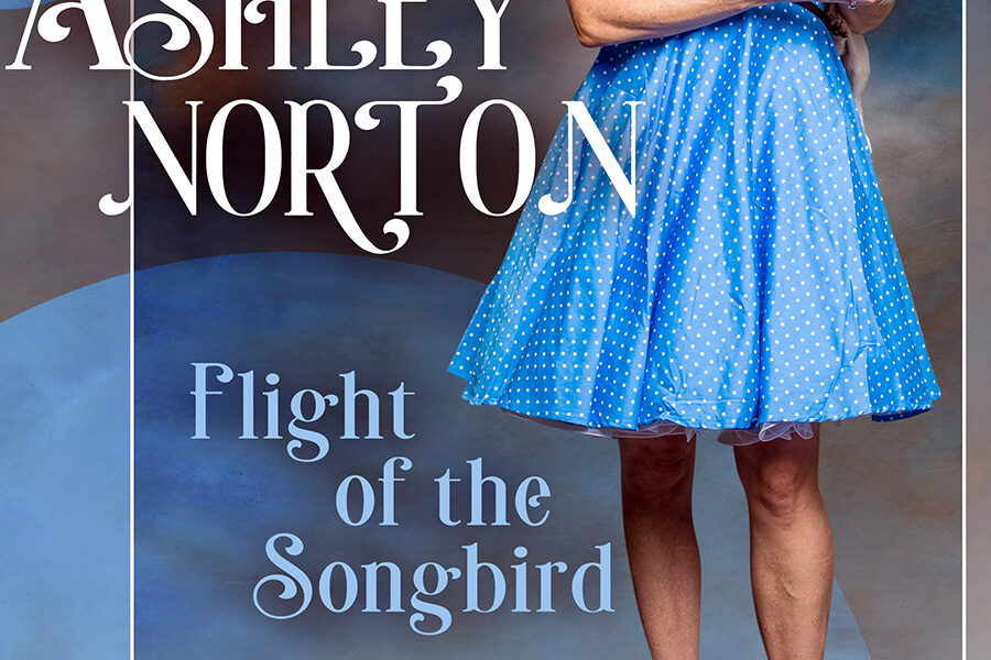 Ashley E. Norton: Flight of the Songbird | San Diego Troubadour